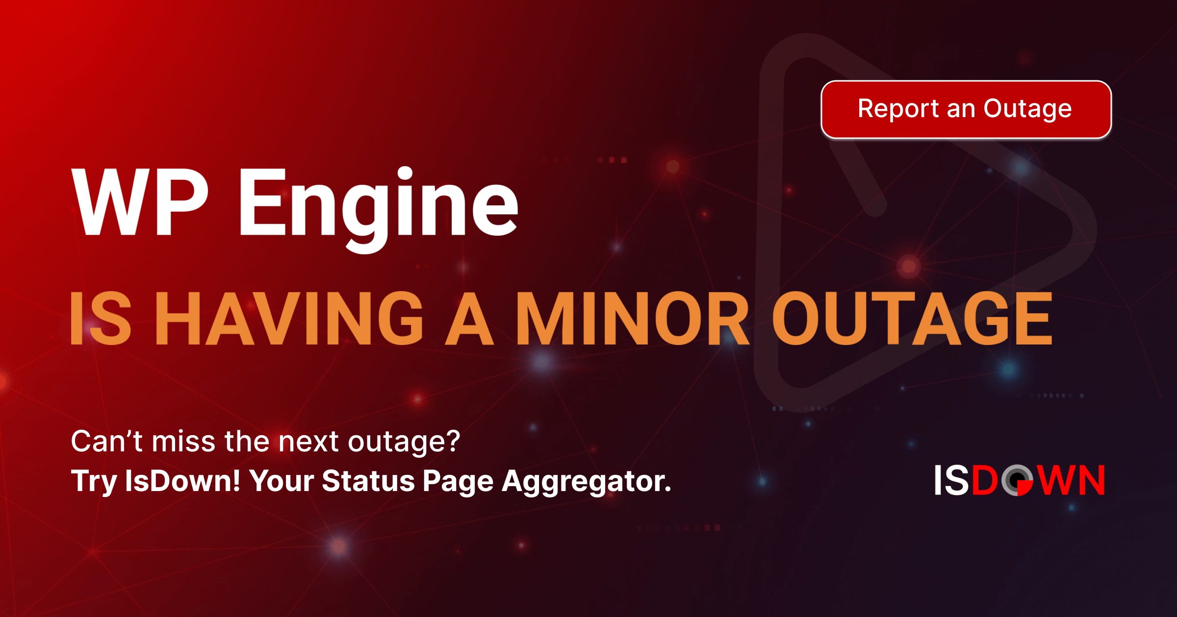 WP Engine Status. Is WP Engine Down? | IsDown